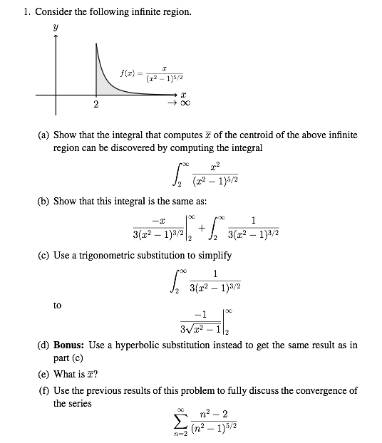Solved 1. Consider the following infinite region. (a) Show | Chegg.com