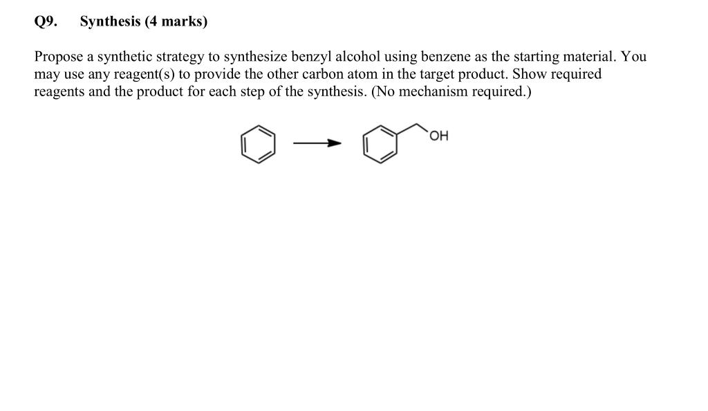 Solved 29. Synthesis (4 marks) Propose a synthetic strategy | Chegg.com