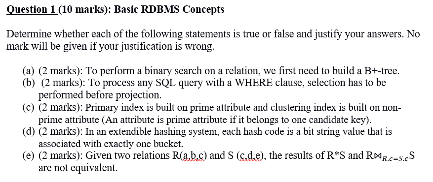 Solved Question 1 (10 marks): Basic RDBMS Concepts Determine | Chegg.com
