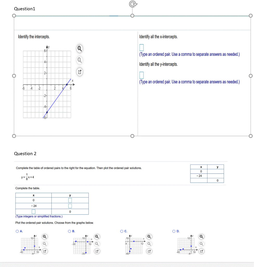 Solved Question1 Identify the intercepts. Identify all the | Chegg.com