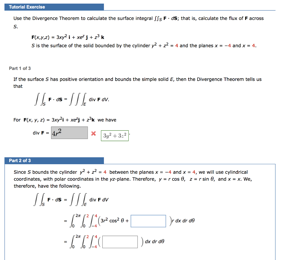 Solved Tutorial Exercise Use The Divergence Theorem To