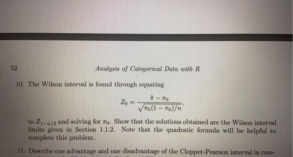 Solved 52 Analysis of Categorical Data with R 10. The Wilson | Chegg.com