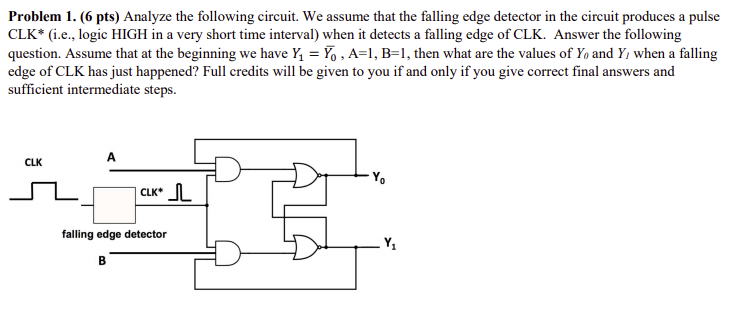 Solved Problem 1. (6 pts) Analyze the following circuit. We | Chegg.com