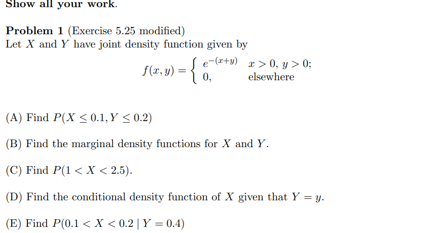 Solved Let X and Y have joint density function given | Chegg.com