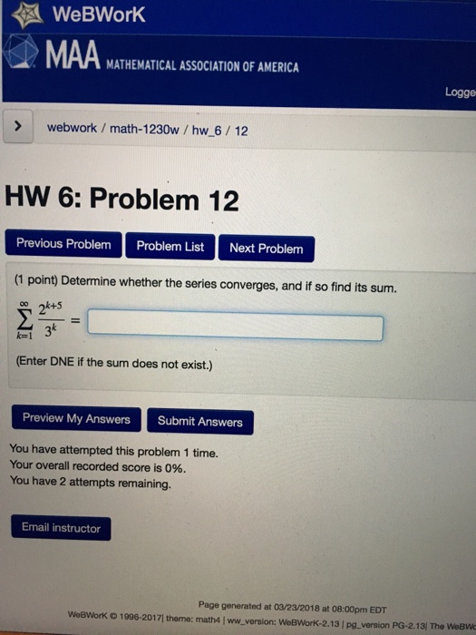 Solved WeBWork MAA MATHEMATICAL ASSOCIATION OF AMERICA Logge | Chegg.com Solved WeBWork MAA MATHEMATICAL ASSOCIATION OF AMERICA Logge | Chegg.com