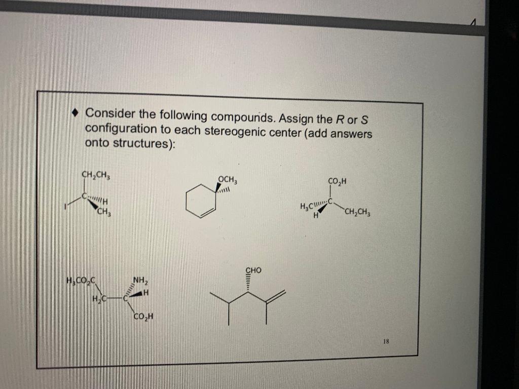 Solved • Consider the following compounds. Assign the Ror S | Chegg.com