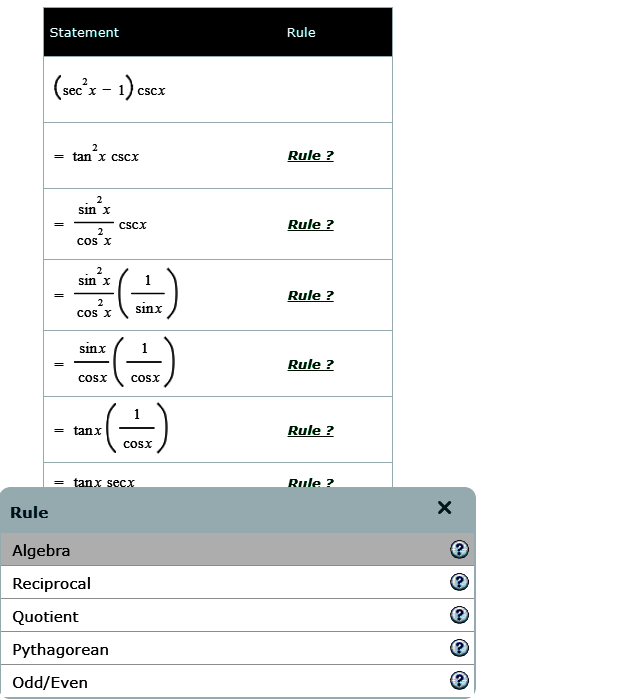 Solved Statement Rule (secʻx - 1) cs CSCX 2 = tan X CSCX | Chegg.com
