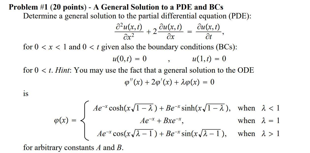 Solved Problem #1 (20 points) - A General Solution to a PDE | Chegg.com