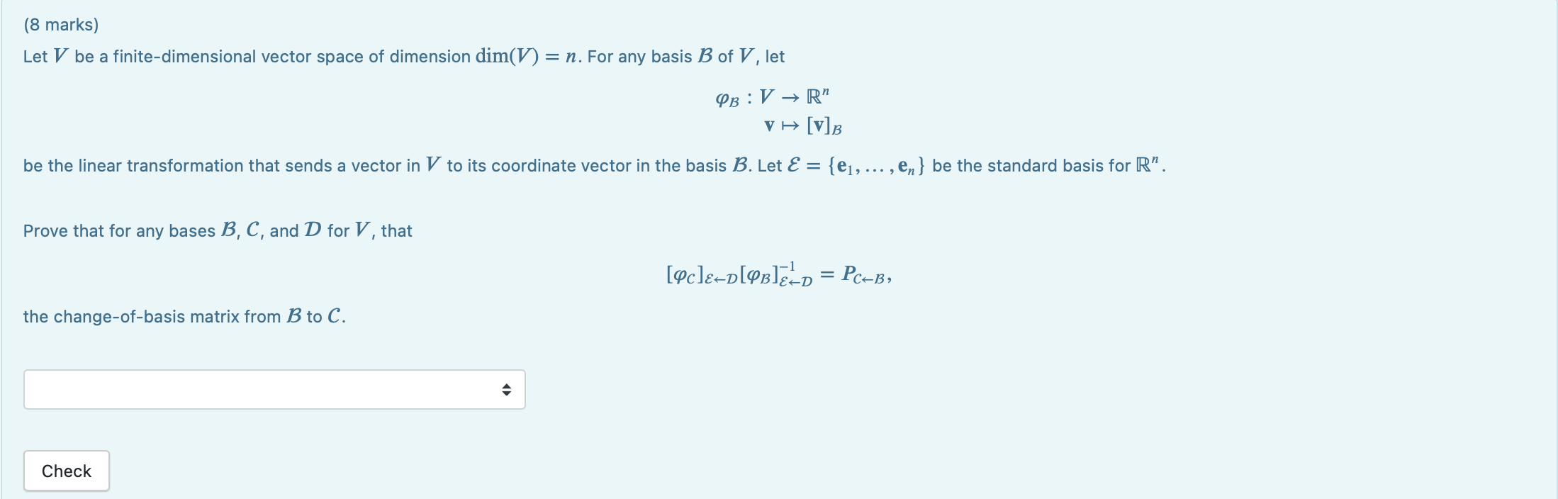Solved (8 marks) Let V be a finite-dimensional vector space | Chegg.com
