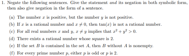 Solved 1. Negate the following sentences. Give the statement | Chegg.com