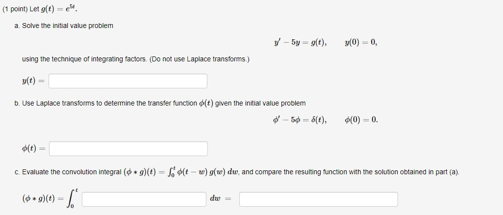 Solved (1 point) Let g(t) = et a. Solve the initial value | Chegg.com