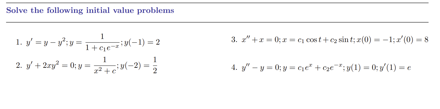 Solved Can you help me with the equations?Solve the | Chegg.com