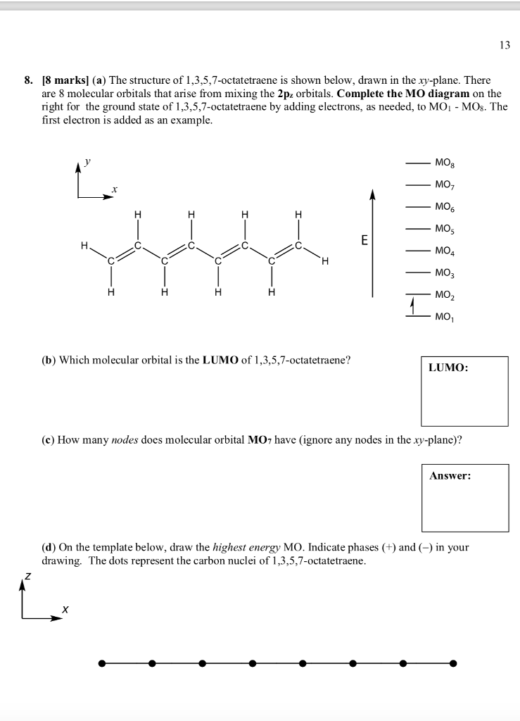 Solved 13 8. [8 marks] (a) The structure of | Chegg.com
