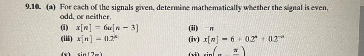 Solved (a) For each of the signals given, determine | Chegg.com