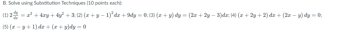 Solved B. Solve using Substitution Techniques (10 points | Chegg.com