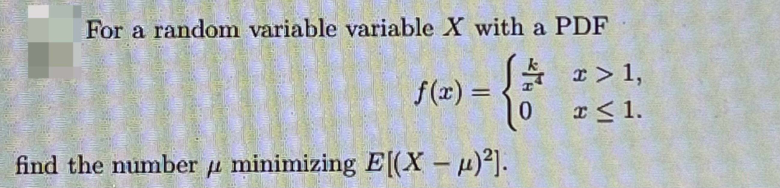 Solved For a random variable variable X with a PDF | Chegg.com