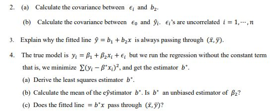 Solved 2. (a) Calculate the covariance between & and bz. (b) | Chegg.com