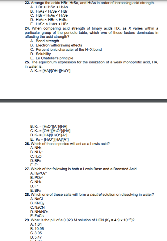 Solved 22. Arrange the acids HBr, H2Se, and HaAs in order of | Chegg.com