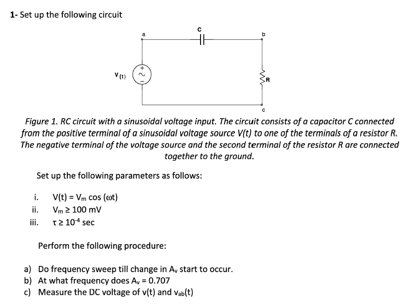 Solved 1- Set up the following circuit b Vit) 2 Figure 1. RC | Chegg.com