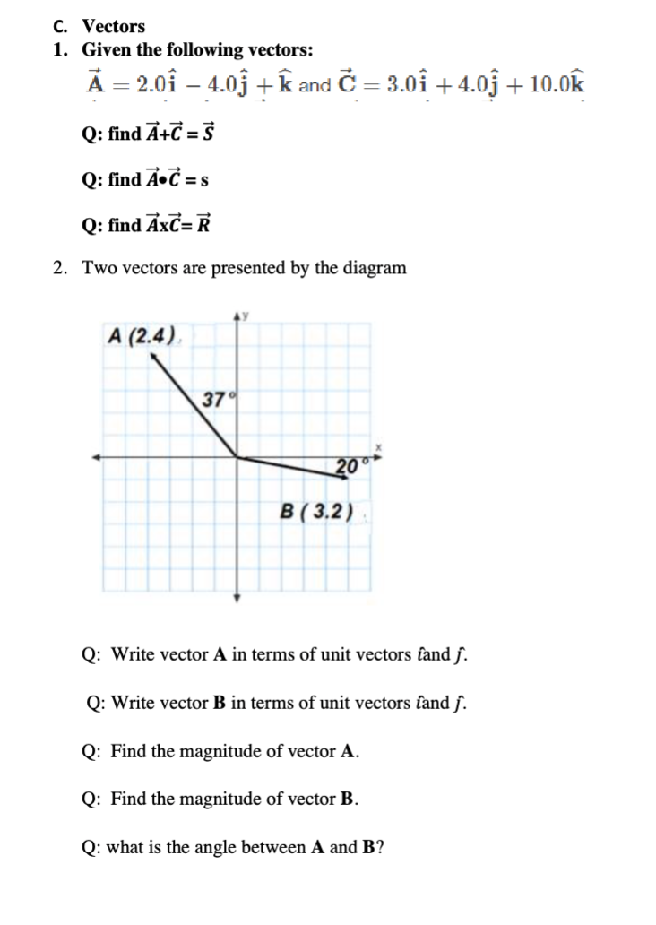 Solved C. Vectors 1. Given the following vectors: \\[ | Chegg.com