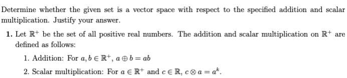 Solved Determine whether the given set is a vector space | Chegg.com