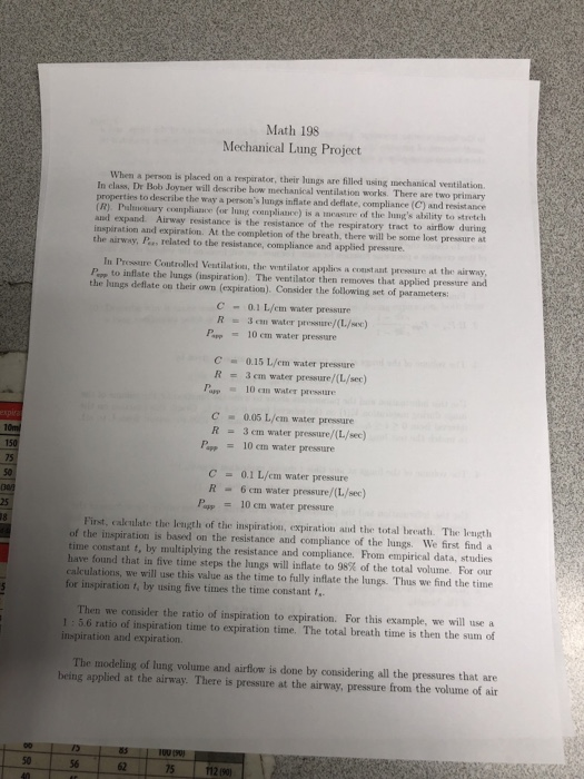 Math 198 Mechanical Lung Project When a persou is | Chegg.com