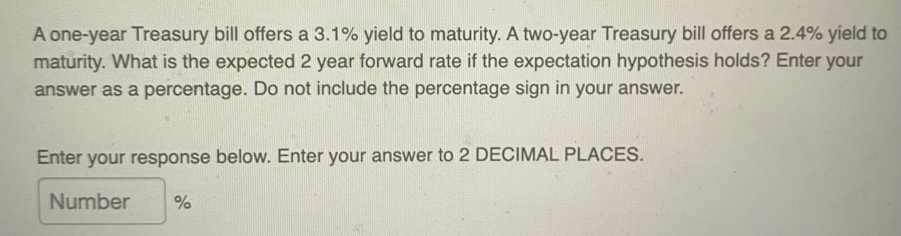 Solved A one-year Treasury bill offers a 3.1% yield to | Chegg.com