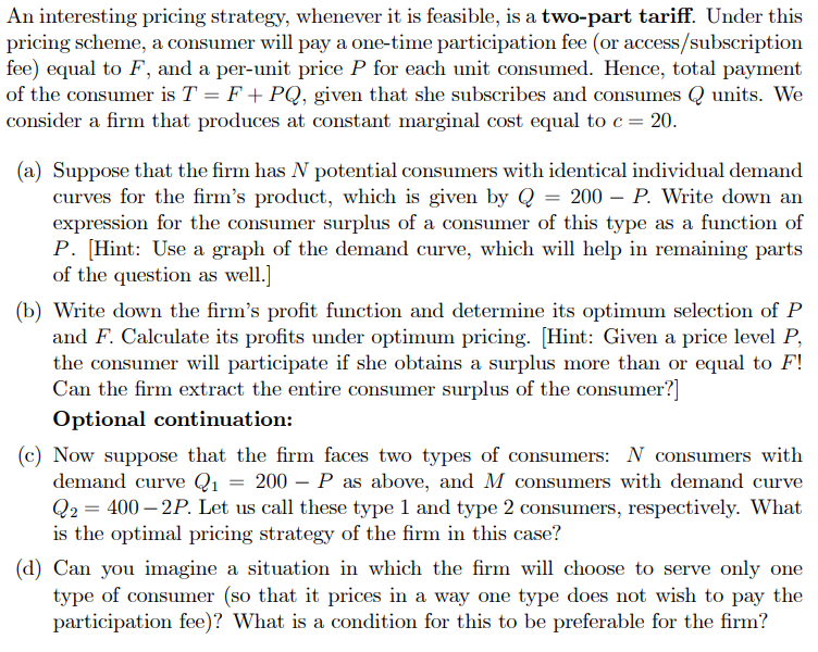 Solved An interesting pricing strategy, whenever it is | Chegg.com