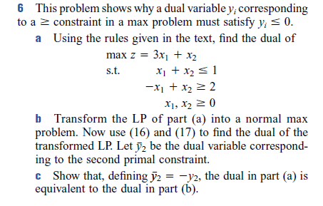 Solved 6 This problem shows why a dual variable y; | Chegg.com