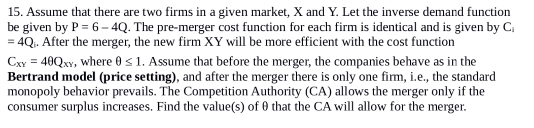 Solved 15. Assume that there are two firms in a given | Chegg.com