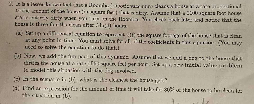 Solved 2. ﻿It is a lesser-known fact that a Roomba (robotic | Chegg.com