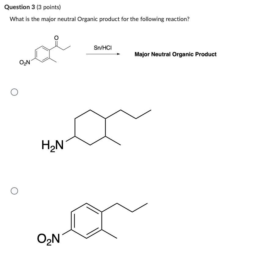 Solved What is the major neutral Organic product for the | Chegg.com