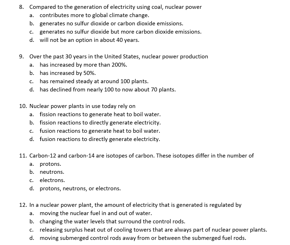 Solved a. 8. Compared to the generation of electricity using | Chegg.com