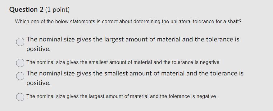 Solved uestion 2 (1 point) Which one of the below statements | Chegg.com