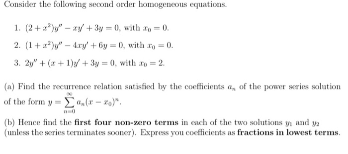 Solved Consider the following second order homogeneous | Chegg.com