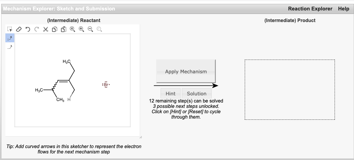 Solved Mechanism Explorer: Sketch and Submission Reaction | Chegg.com