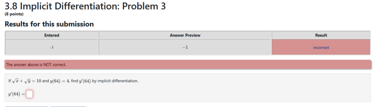 Solved 3.8 Implicit Differentiation: Problem 3 (8 points) | Chegg.com