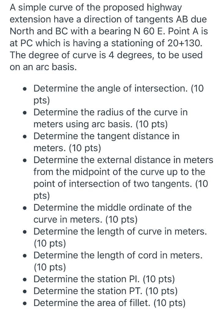 Solved A simple curve of the proposed highway extension have | Chegg.com