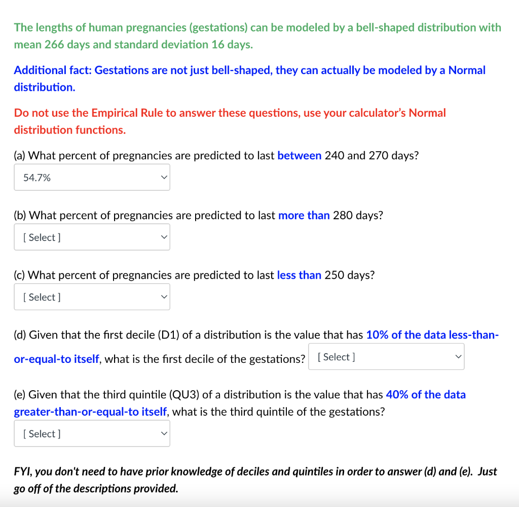 Solved 218 234 250 266 282 298 314The lengths of human | Chegg.com