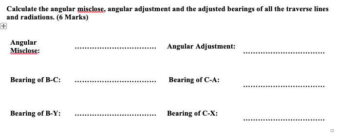 Solved A closed traverse was run from A to B, then C and | Chegg.com