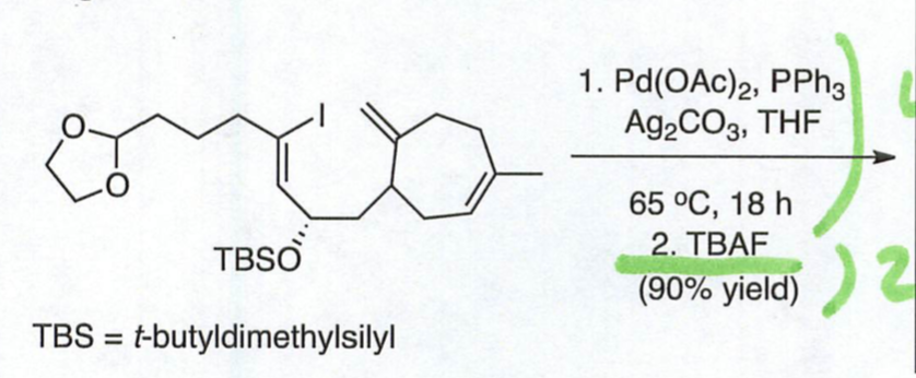 Solved 1. Pd(OAc)2, PPh3 Ag2CO3, THF 65 °C, 18h 2. TBAF (90% | Chegg.com