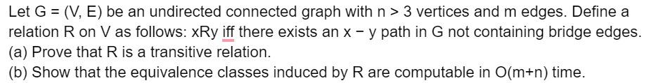 Solved Let G=(V,E) be an undirected connected graph with n>3 | Chegg.com