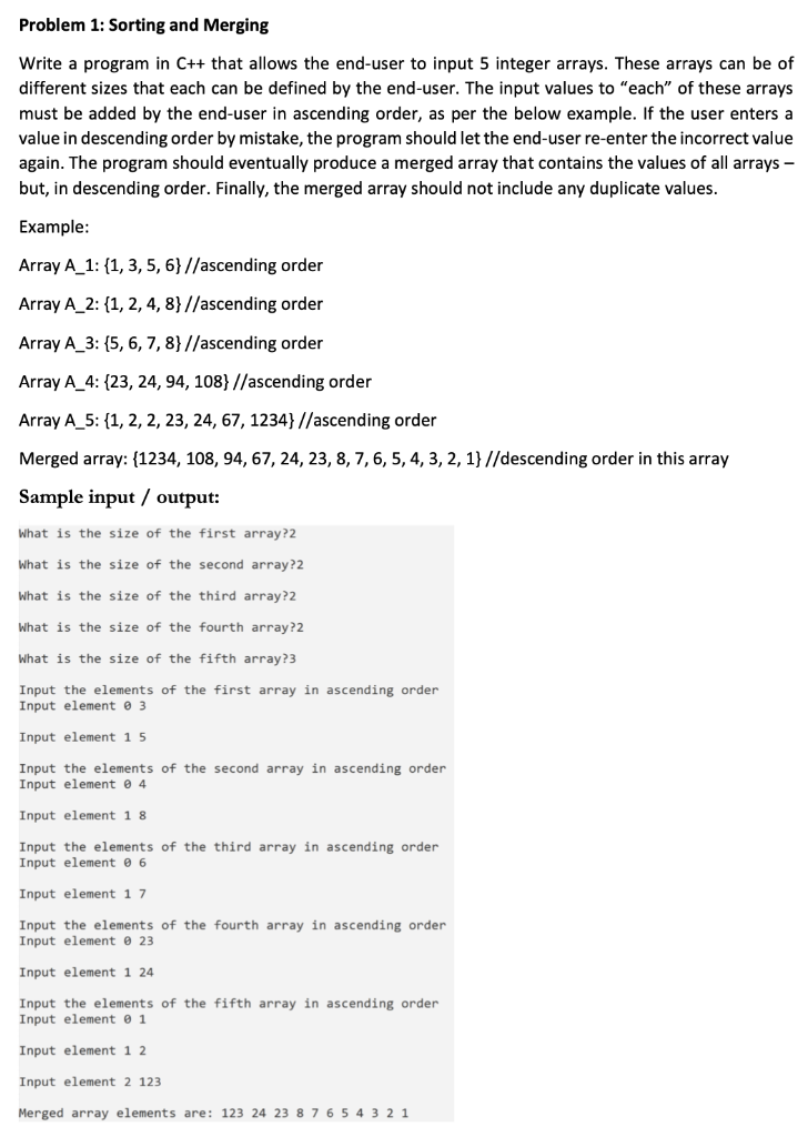 Solved Problem 1: Sorting and Merging Write a program in C++ | Chegg.com