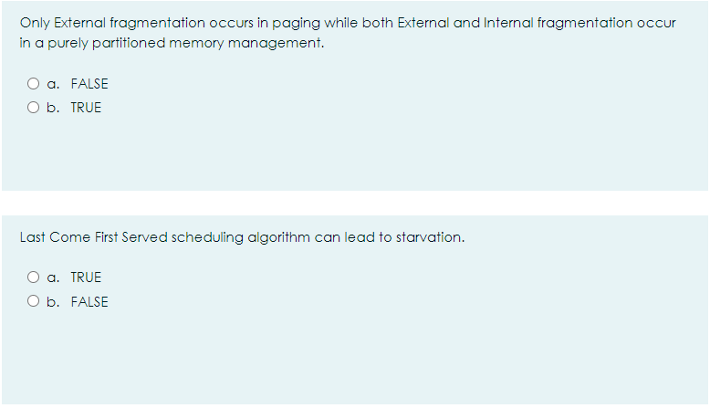 Solved Only External fragmentation occurs in paging while | Chegg.com