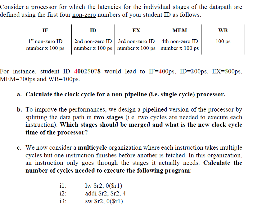 Solved Consider a processor for which the latencies for the | Chegg.com
