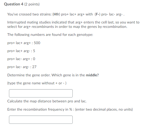 Four Hfr strains (A, B, C, D), were all derived from | Chegg.com