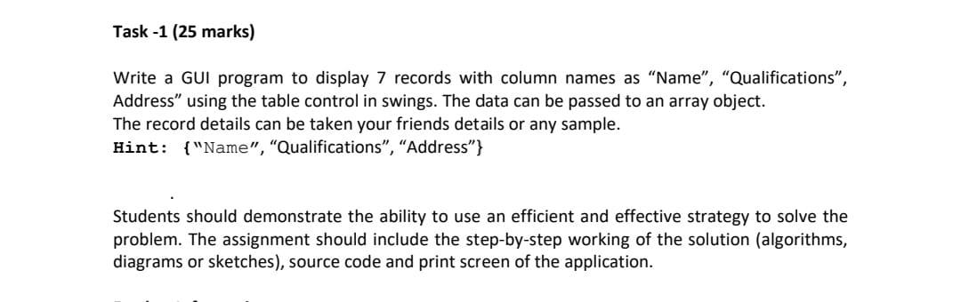 Task-1 (25 marks) Write a GUI program to display 7 | Chegg.com