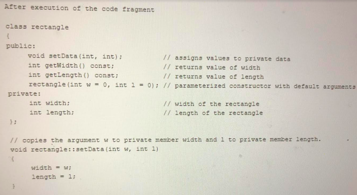 Solved After execution of the code fragment class rectangle | Chegg.com