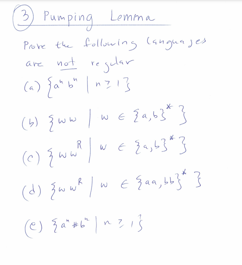 Solved 3 are и 3 Pumping Lemma Prove the following languages | Chegg.com