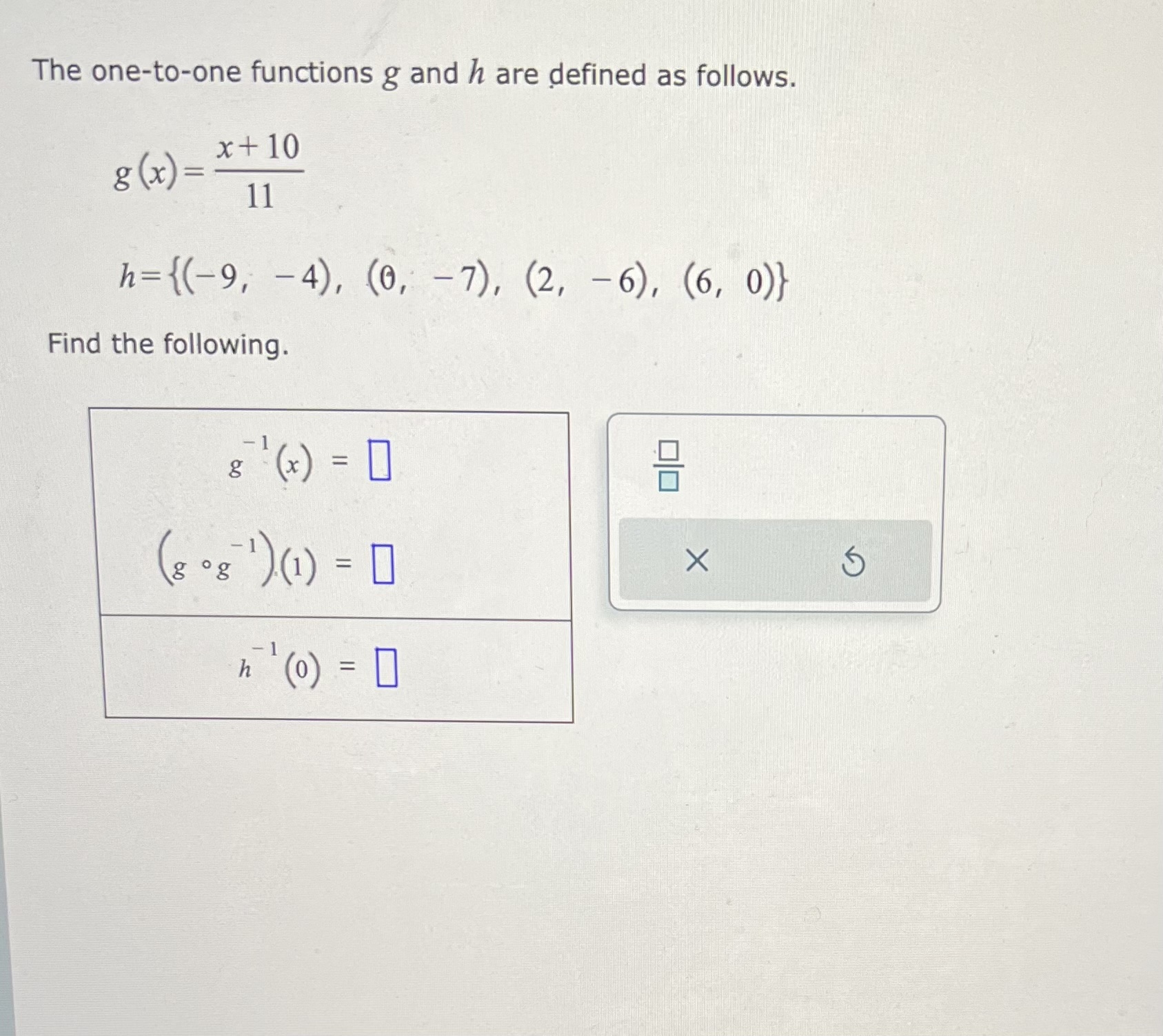 Solved The one-to-one functions g and h are defined as | Chegg.com